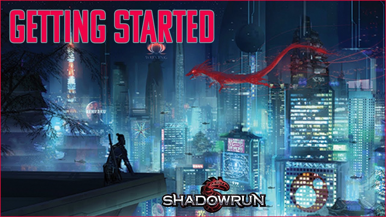 Getting Started with Shadowrun 5th Edition (Tips and Tricks) - YouTube