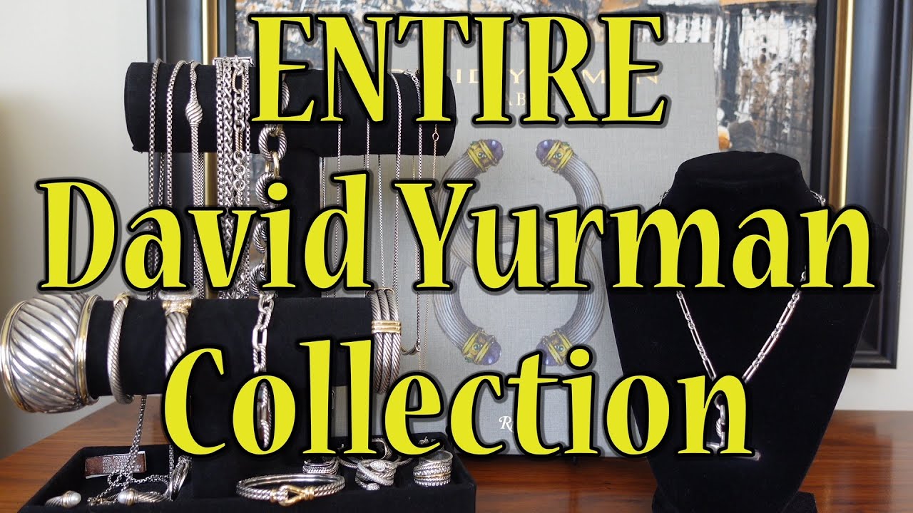 Entire Luxury Jewelry Collection From David Yurman - YouTube