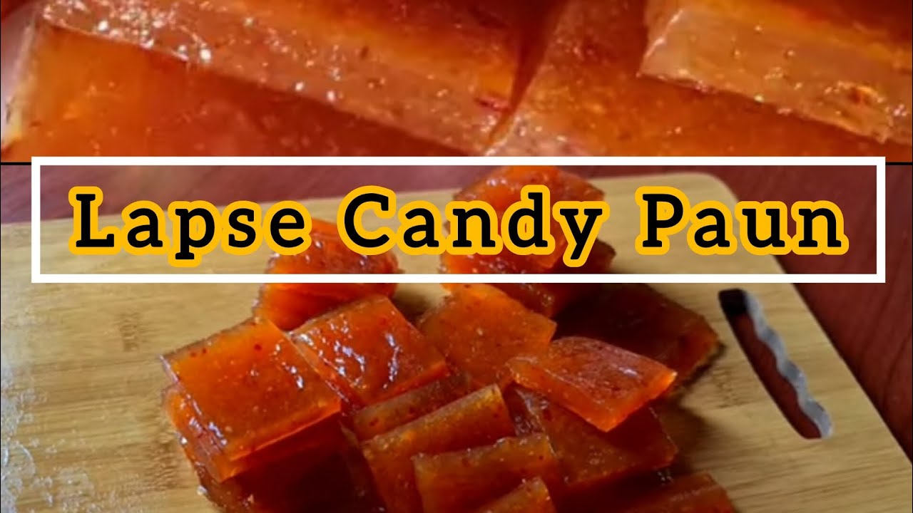 How to make lapse Candy Paun at home. Homemade titawra 🤤🤤. #tasty # ...