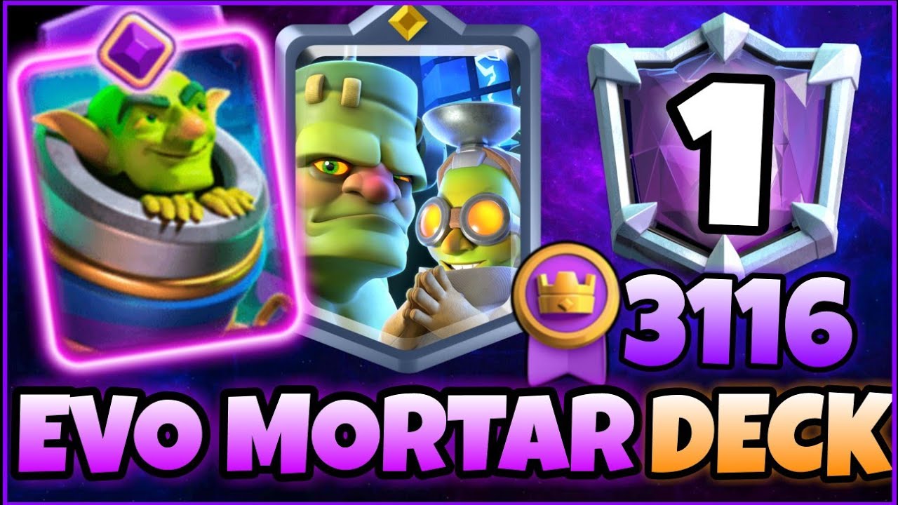 #1 IN the World🌍 with Mortar Evolution Deck.! - YouTube