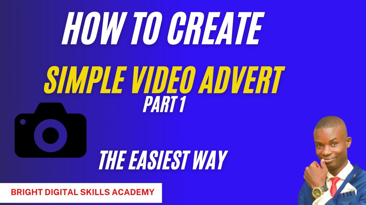 How to Create Simple Video Advert: The Easiest Way [Part 1] - YouTube