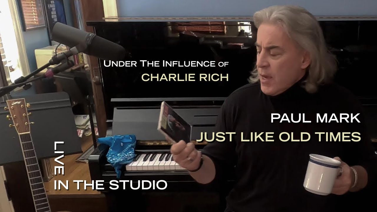 PAUL MARK - Just Like Old Times - YouTube