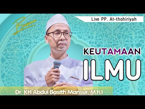 Ceramah Lucu KH. Abdul Basith Mansur Live PP. At-thohiriyah Juli 2024 - YouTube