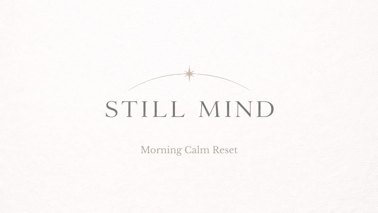 Morning Calm Reset | Daily Meditation for Focus & Clarity - YouTube