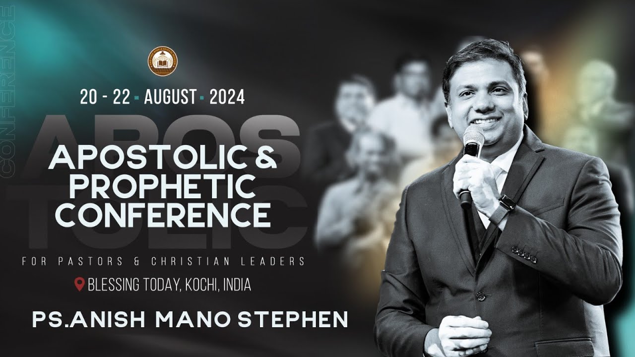 Ps. Anish Mano Stephen Invites You To Apostolic and Prophetic ...
