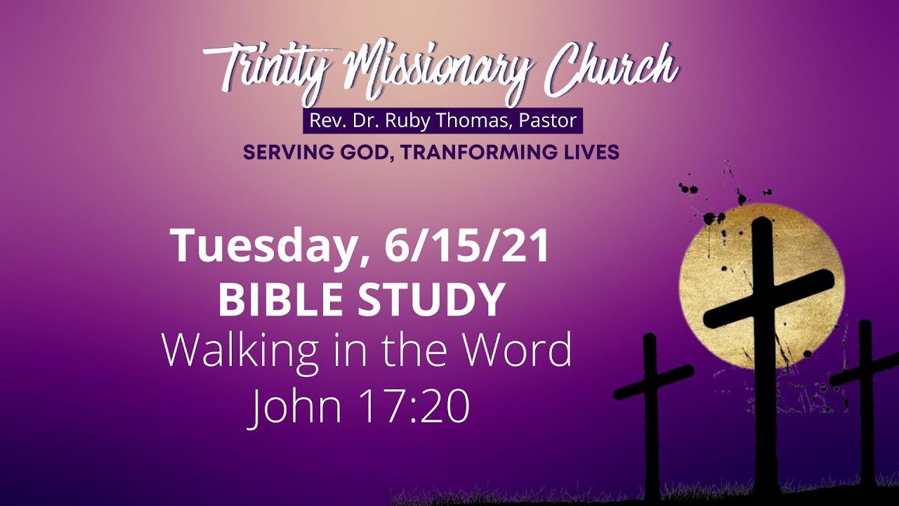 6 15 21 Bible Study with Rev. Dr. Ruby Thomas - YouTube