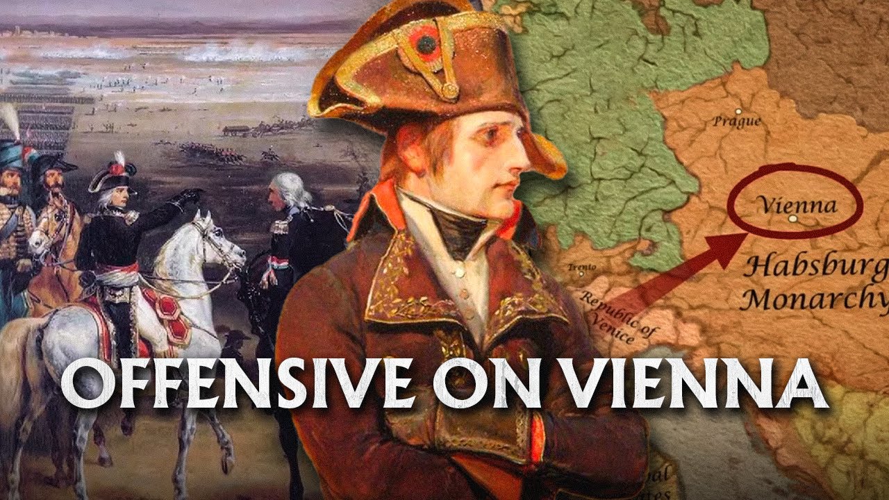 Offensive on Vienna. Bonaparte in Italy#9 - YouTube