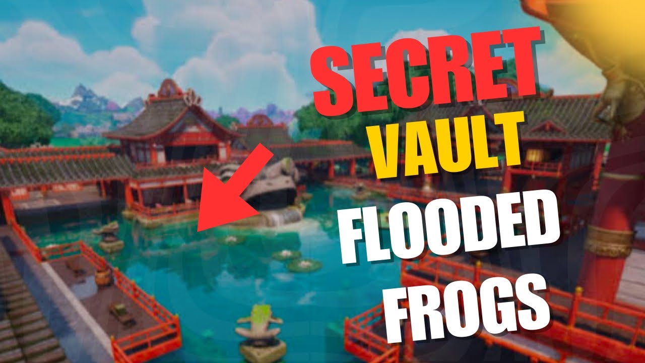 NEW SECRET VAULT FLOODED FROGS FORTNITE - YouTube