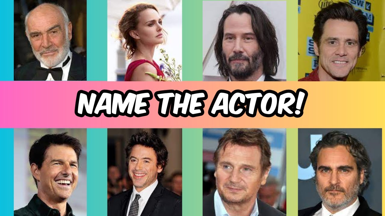 How Well Do You Know Your Favorite Actors? Find Out with the ...