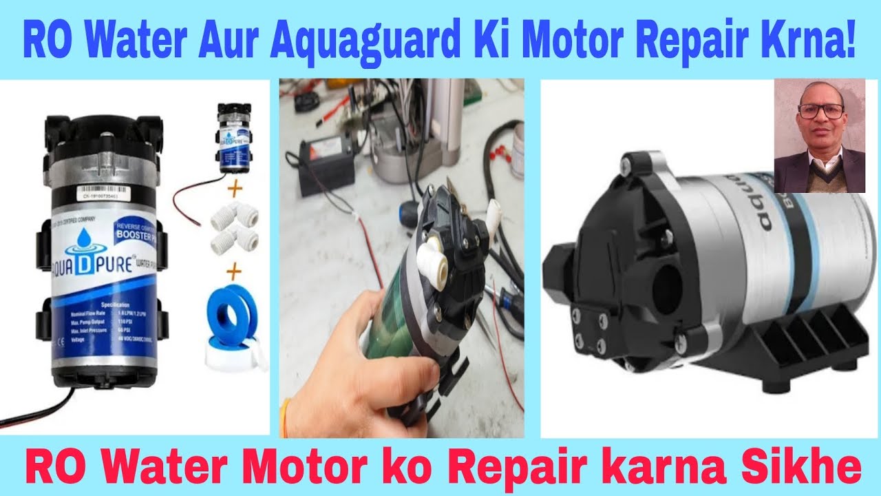 RO Water Aur Aquaguard Motor Repair Krna Shikhe #Rowatermotor # ...