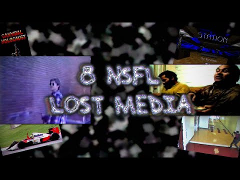 8 NSFL Lost Medias