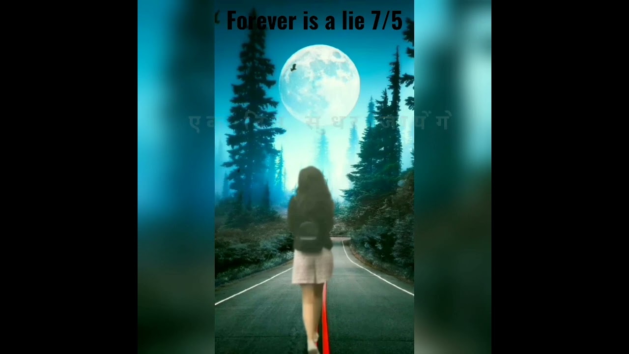 forever is a lie 7/5 #nevertrustanyone #hearttouching #shayari_status # ...