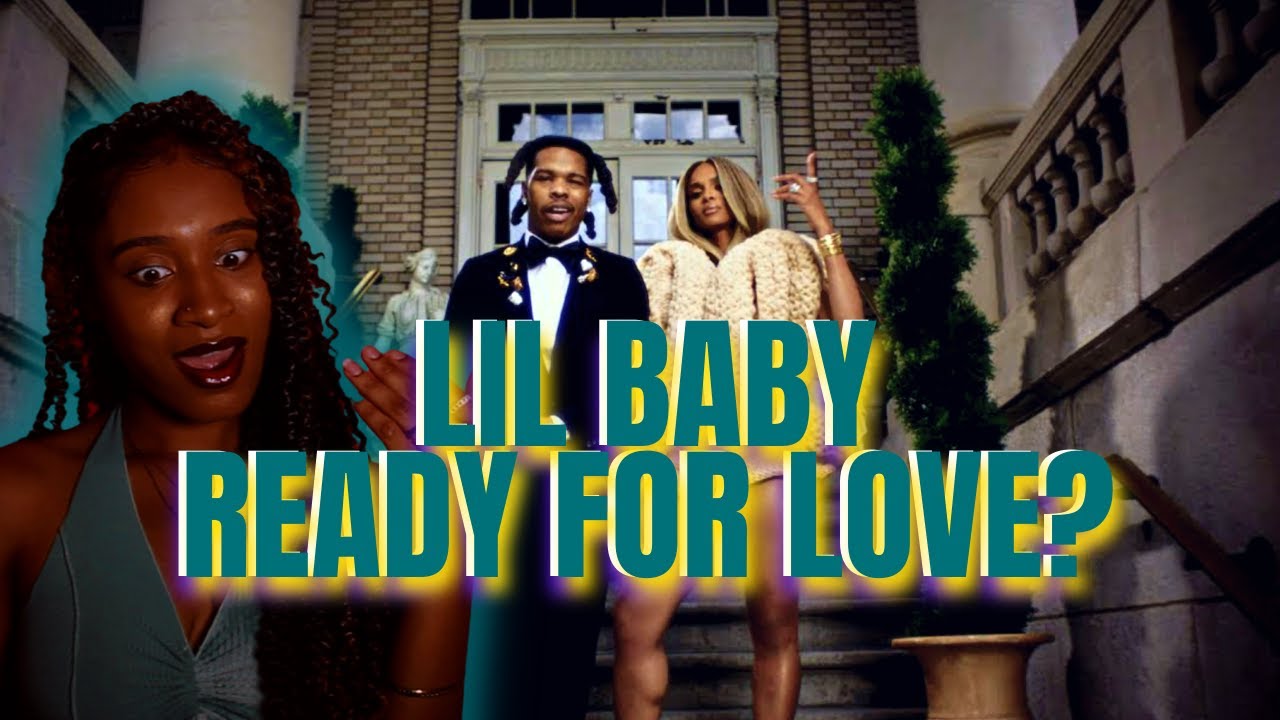 CIARA, LIL BABY - FOREVER [OFFICIAL VIDEO] REACTION - YouTube