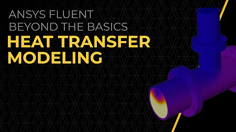 Heat Transfer Modeling in Ansys Fluent — Ansys Innovation Course - YouTube