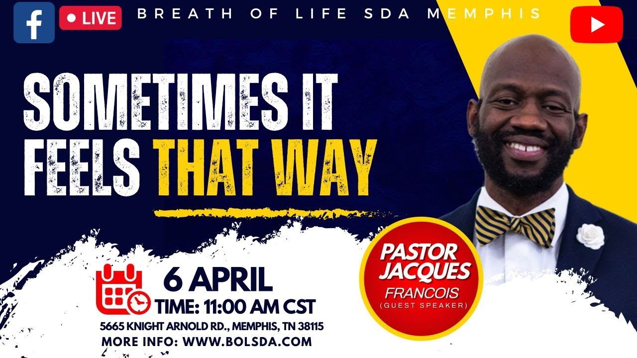 Sometimes It Feels That Way | Pastor Jacques Francois | Breath of Life ...