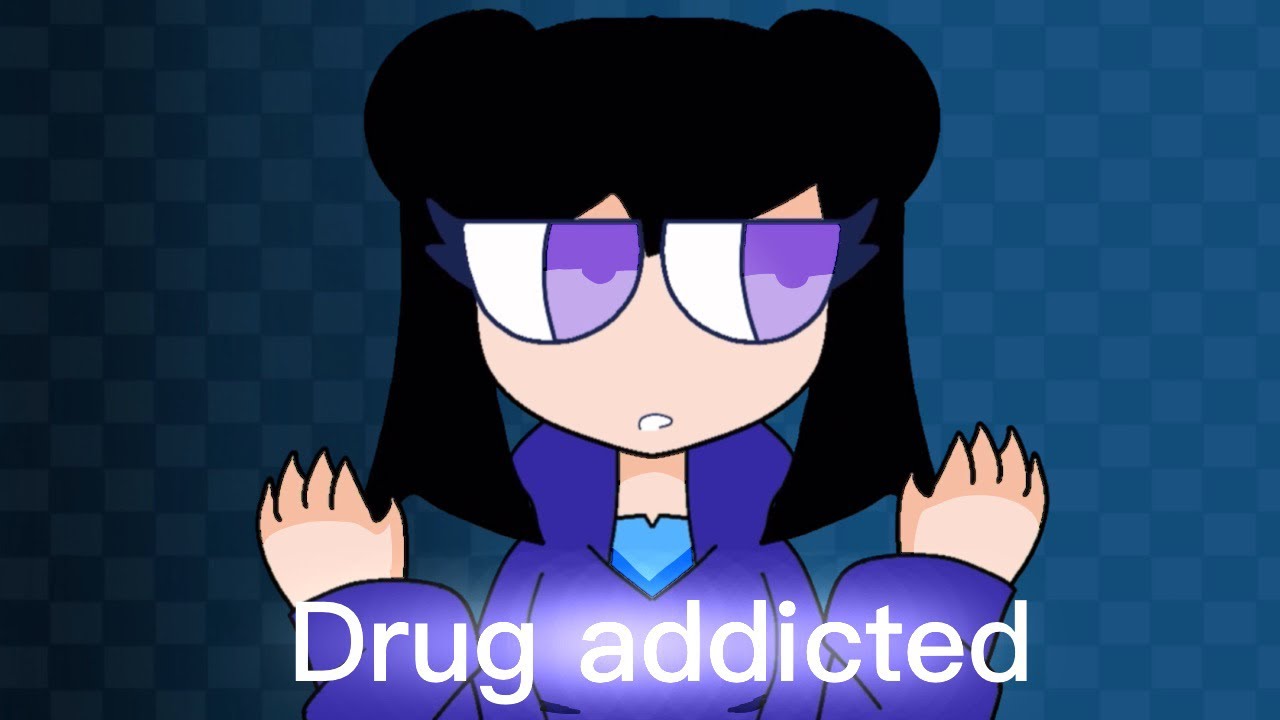 DRUG ADDICTED // MEME - YouTube