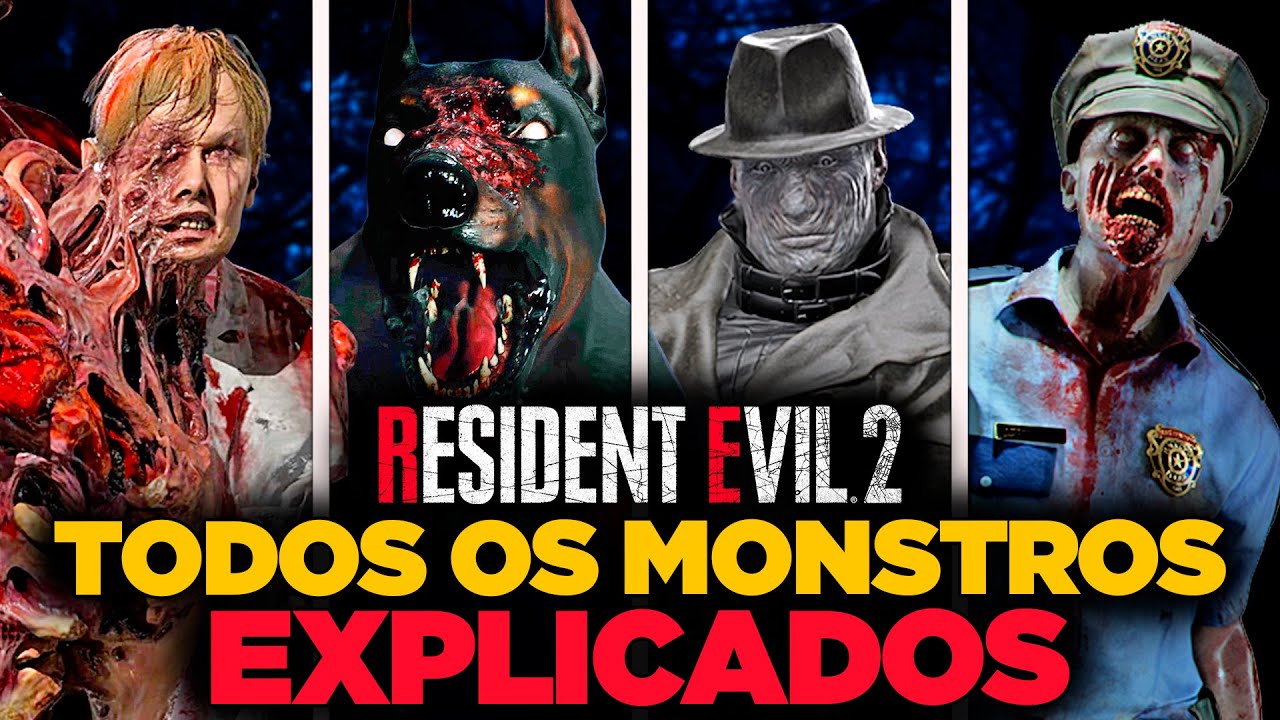 TODOS OS MONSTROS DE RESIDENT EVIL 2 EXPLICADOS - YouTube