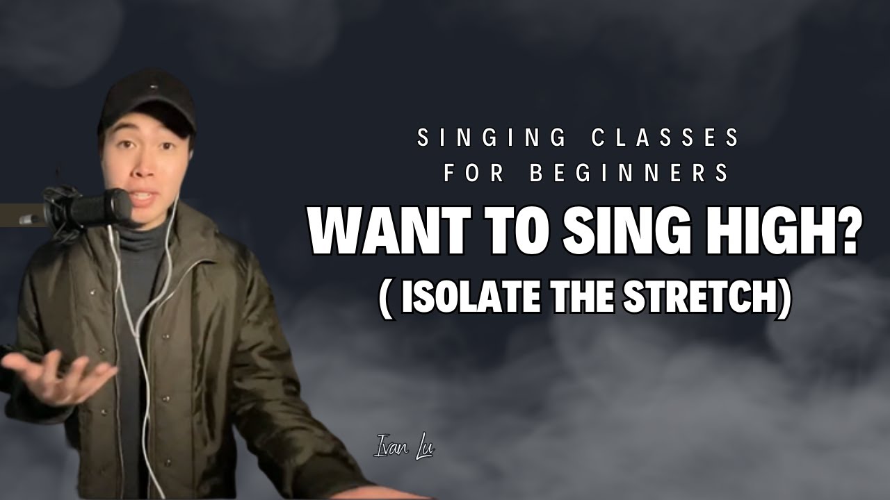 Want to sing high? (Isolate the stretch)| Singing Classes For Beginners| Ep. 129 - YouTube