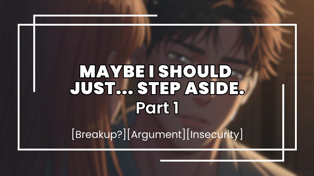 Your Boyfriend is Coldly Jealous of Your Best Friend [Argument ...
