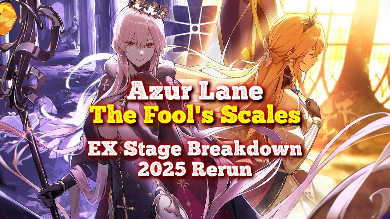 The Fool's Scales EX Stage Clear Guide | Clemenceau French Event | Azur ...