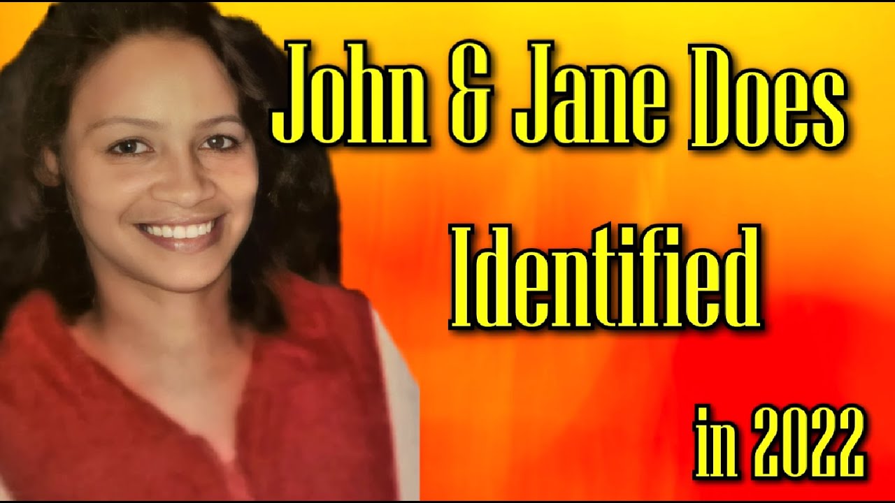 Identified in August 2022, Four John and Jane Does - YouTube