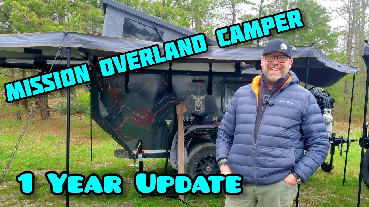 Mission Overland Camper | 1 Year Update & Upgrades | Summit | Off Grid ...