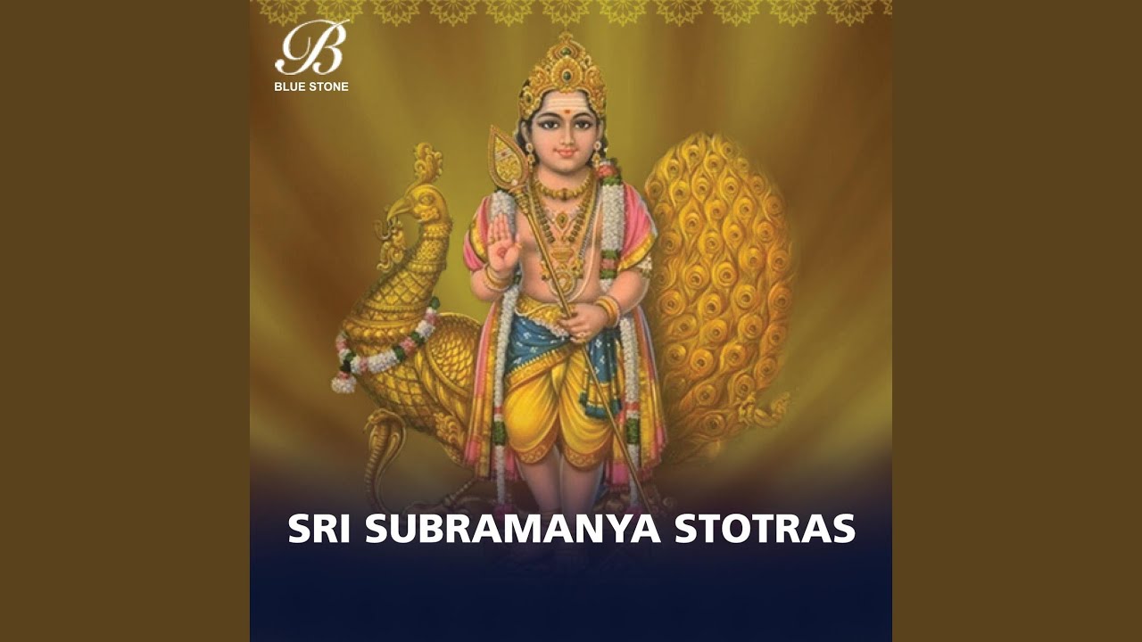 Sri Subramanya Stotram - YouTube