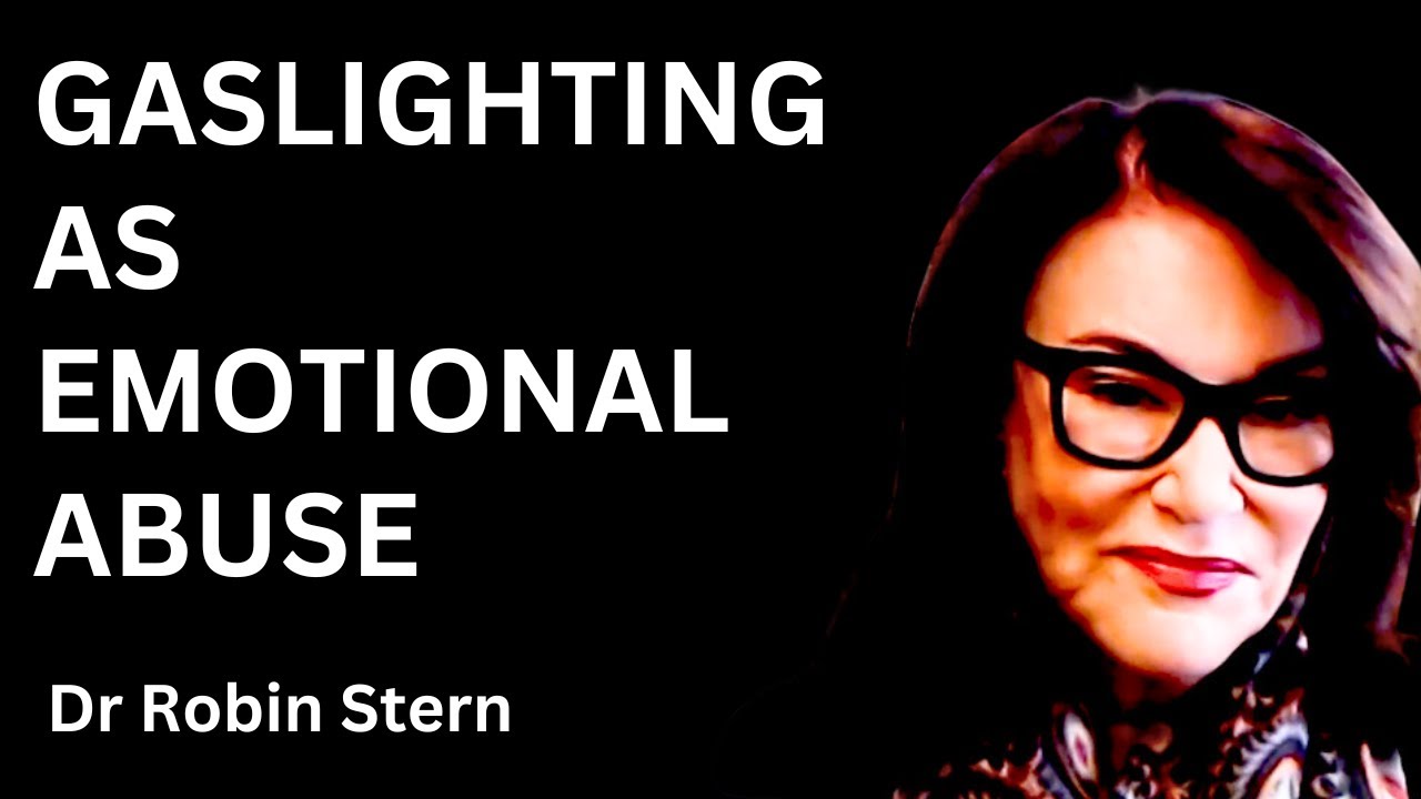 Gaslighting uncovered: Deep dive with Dr Robin Stern and journalist ...