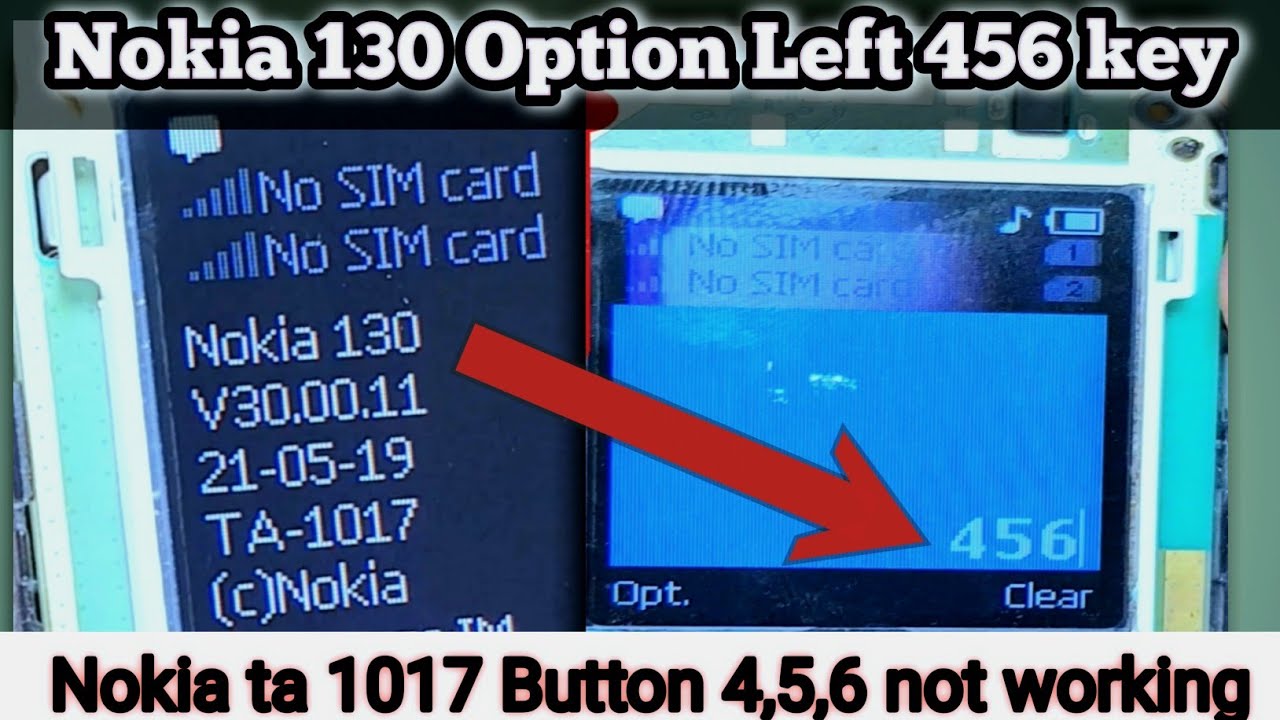 Nokia 130 TA 1017 456 key Not Working 456 Keypad Solution - YouTube