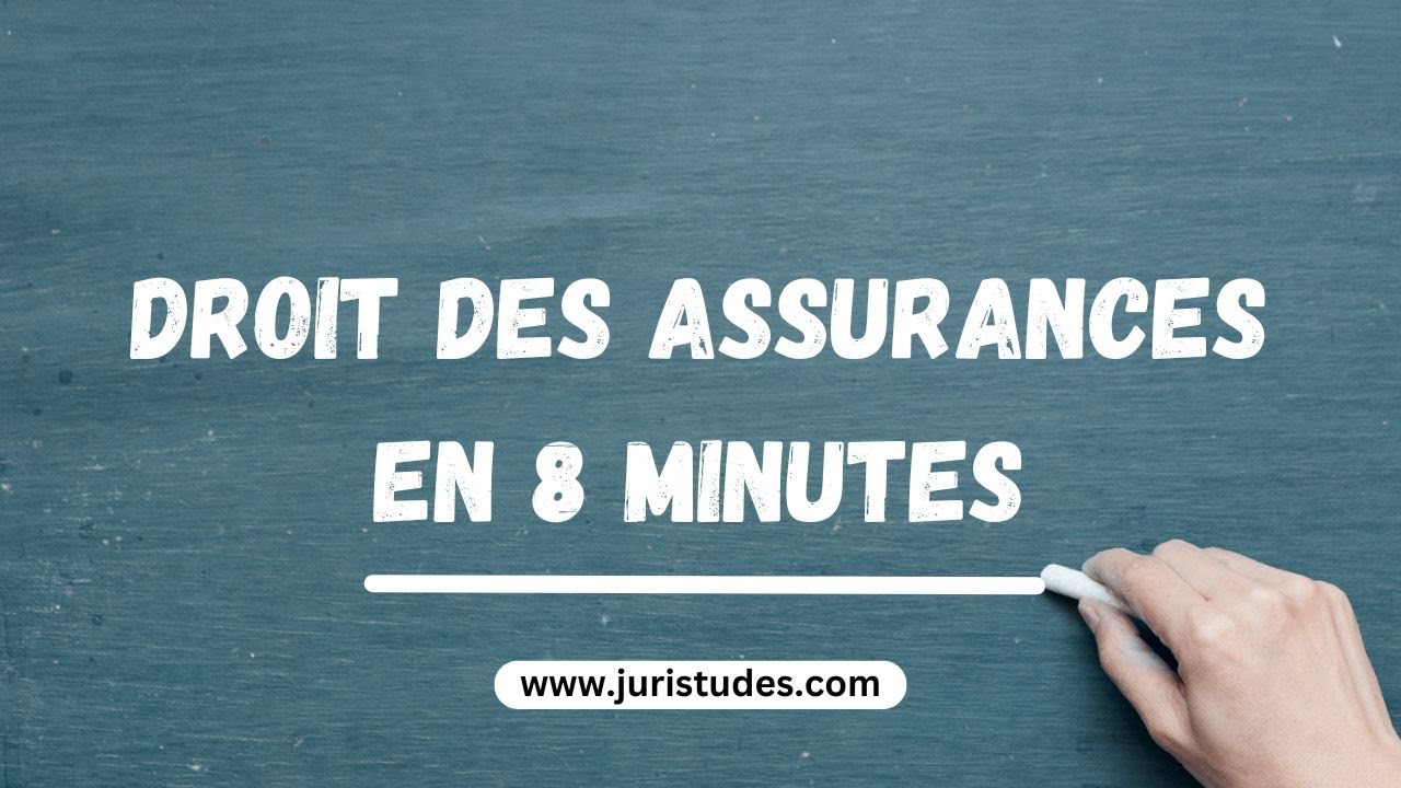Comprendre le Droit des Assurances en 8 minutes - YouTube
