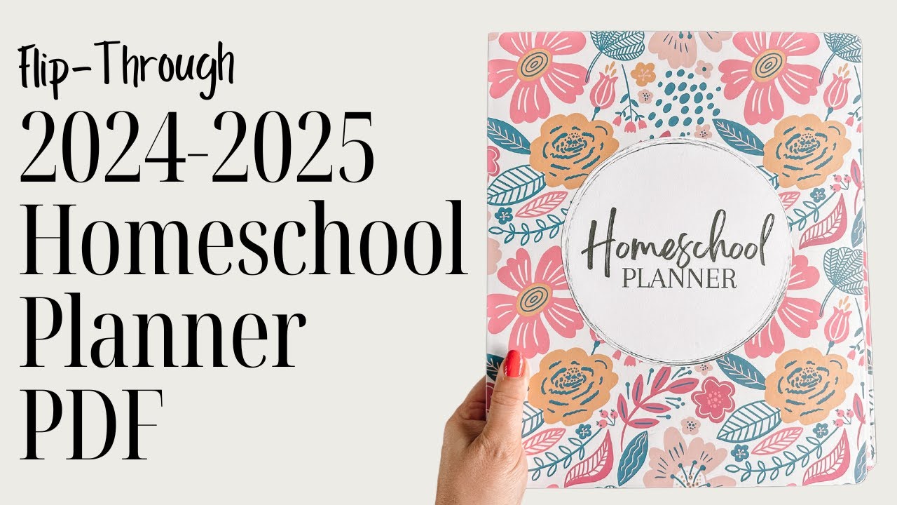 2024-2025 Homeschool Planner Flip Through | 300+ Page PDF - YouTube