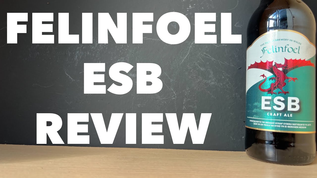 Felinfoel ESB Review By Felinfoel Brewery | Welsh Craft Ale Review ...