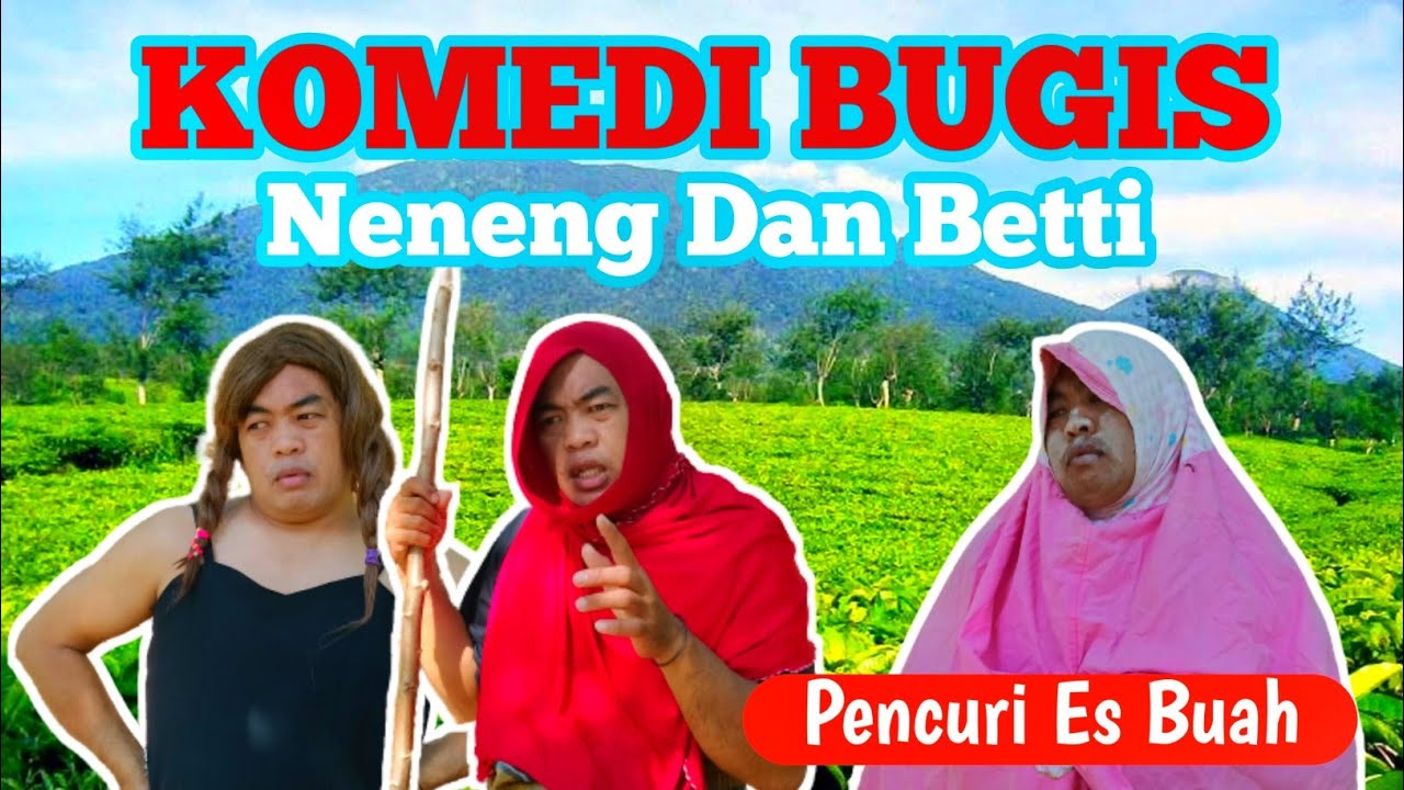 Episode 55|neneng dan betti|komedi bugis lucu||pabbatti - YouTube