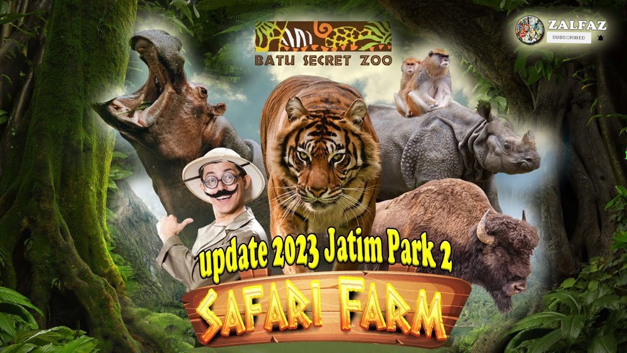 Update 2023 Safari Farm Adventure Jatim Park 2 - Batu Secret Zoo, SERU ...