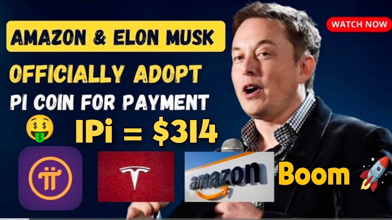 Boom 💥Amazon & Elon Musk Tesla Officially Adopt Pi Coin For Payment 🤩🤯 ...
