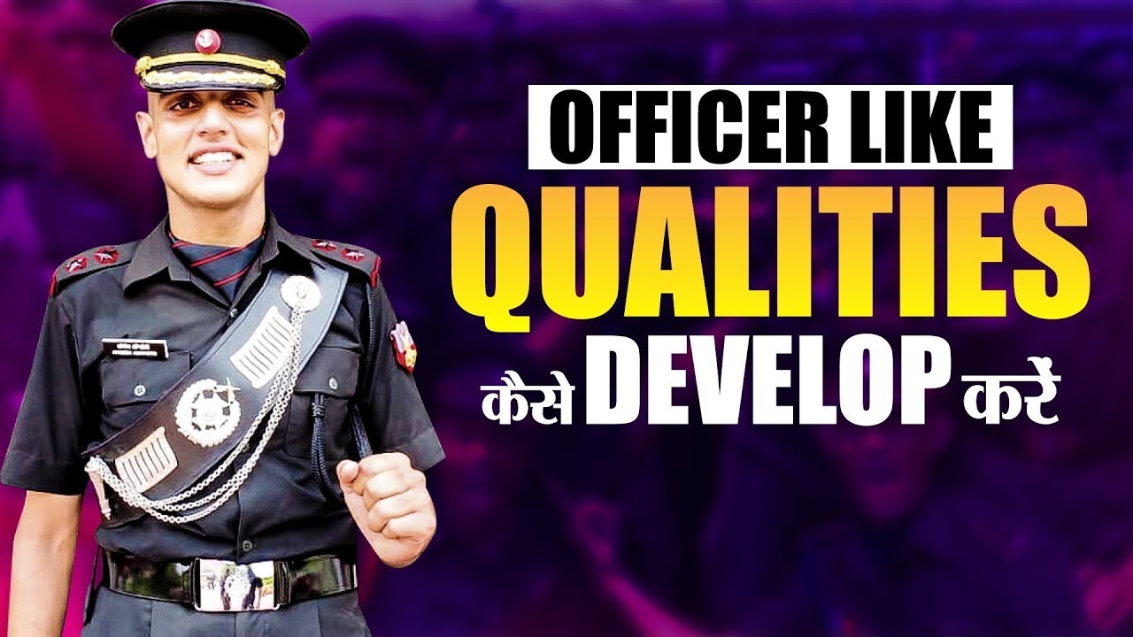 Basic OLQs Officer Like Qualities Required To Clear SSB Interview ...
