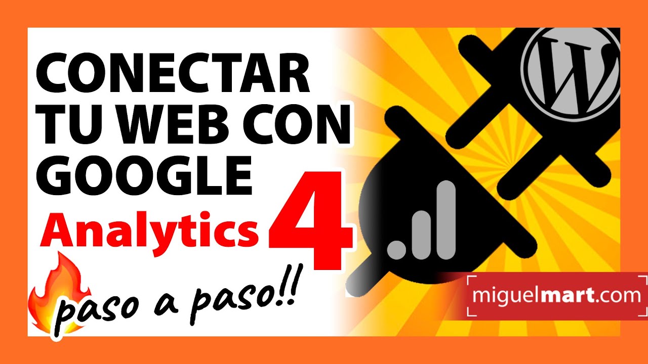 Instalar Google Analytics 4 en mi Web 🔥 Vincular Google Analytics 4 - Conectar Google Analytics ...