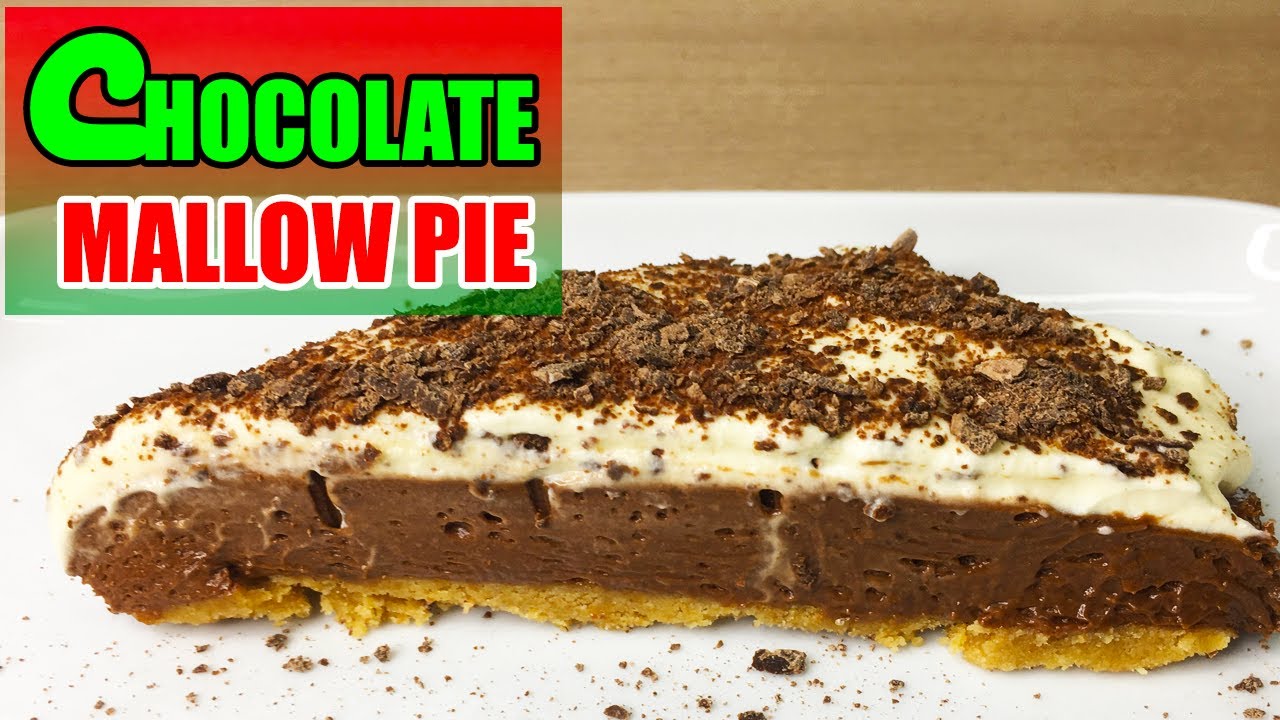 Chocolate Mallow Pie | No Bake Chocolate Mallow Pie | Easy Recipe ...