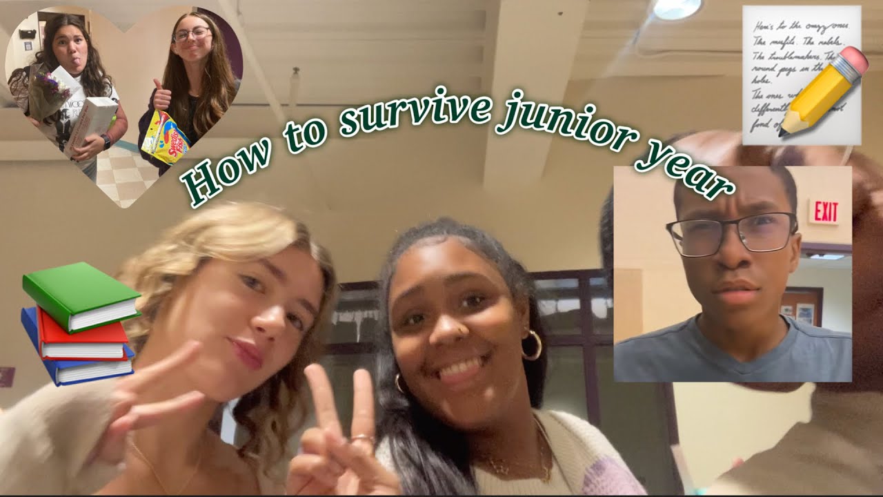 How To Survive Junior Year YouTube how-to-survive-junior-year-youtube