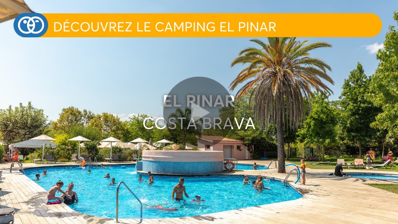 Camping Costa Brava : Découvrez le camping El Pinar à Blanes sur la ...