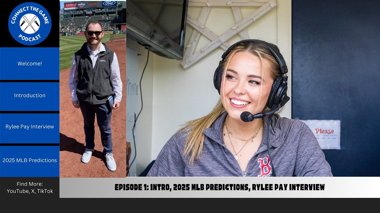 Welcome, Rylee Pay Interview, 2025 MLB Predictions | Connect The Game ...