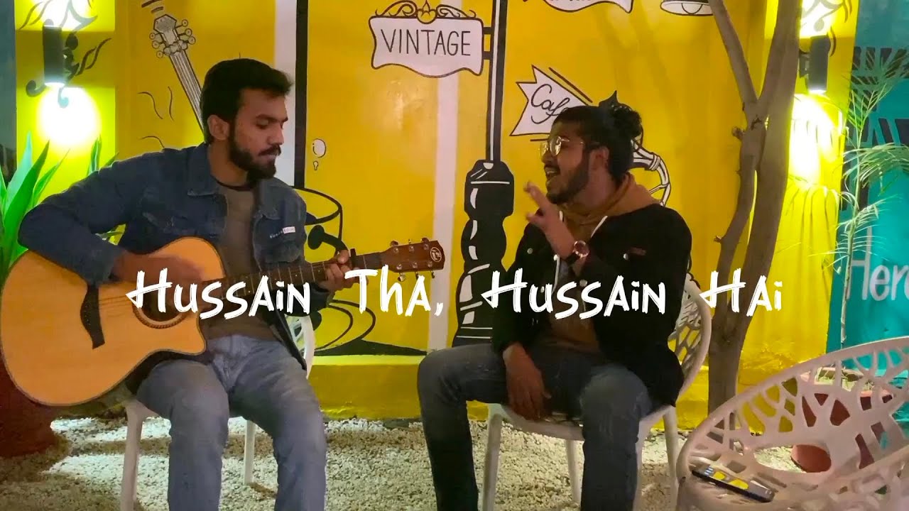 Hussain Tha, Hussain hai | Minhal Mehdi | Usama Mustafa - YouTube