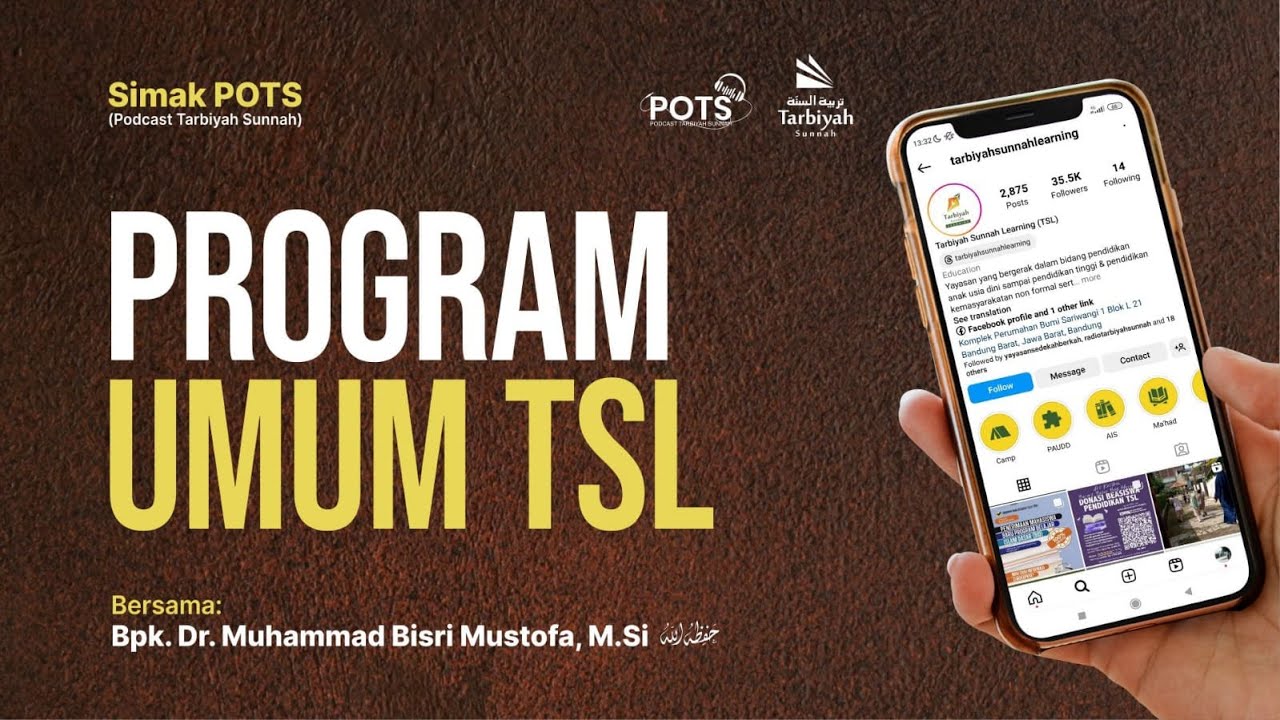 [POTS] Mengenal Lebih Dekat TSL - Bpk. Dr. Muhammad Bisri Mustofa, M.Si ...