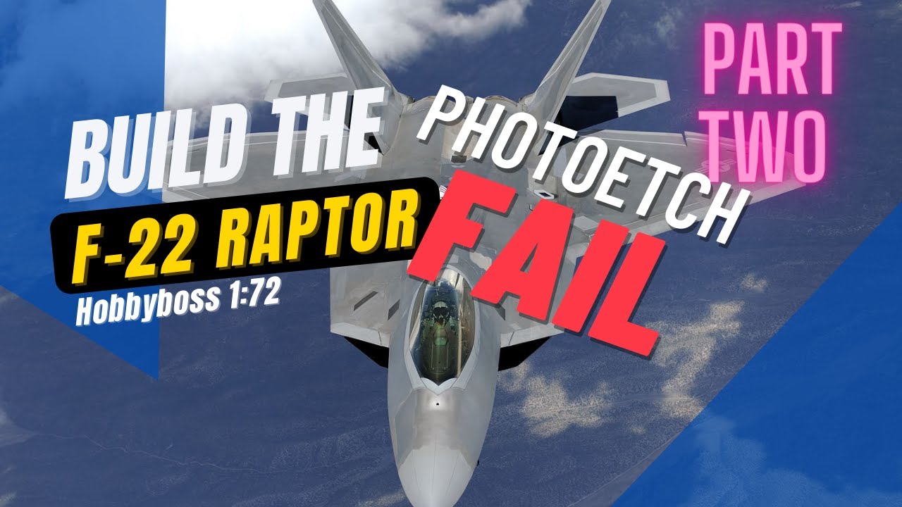 Build the Hobbyboss F-22 Raptor Part Two - YouTube