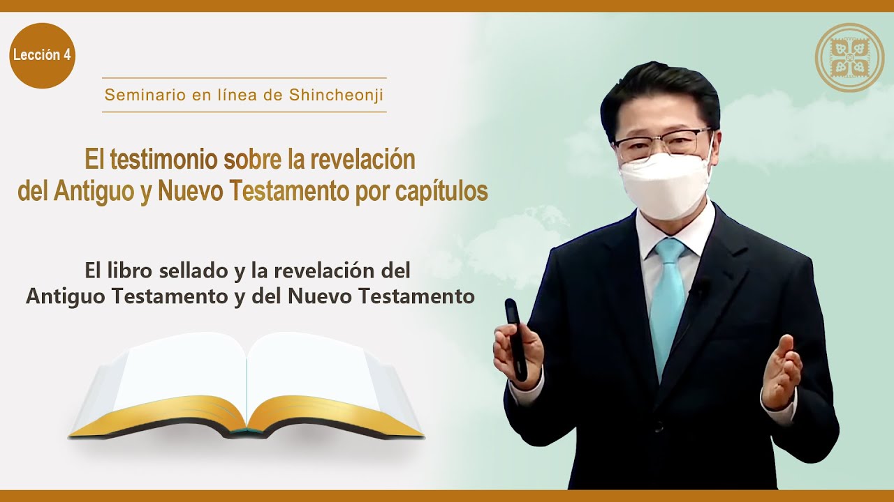 [Lección 4] El libro sellado y la revelación del Antiguo Testamento y ...