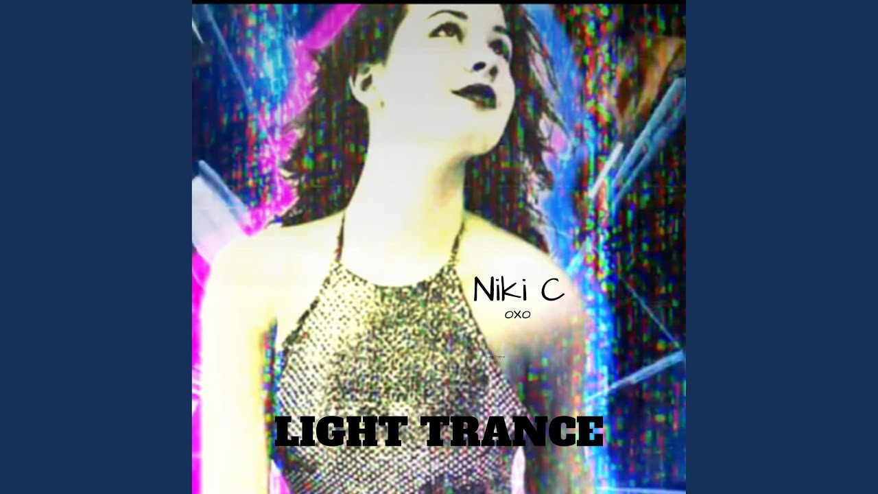 Light Trance (In The Nik Mix) - YouTube
