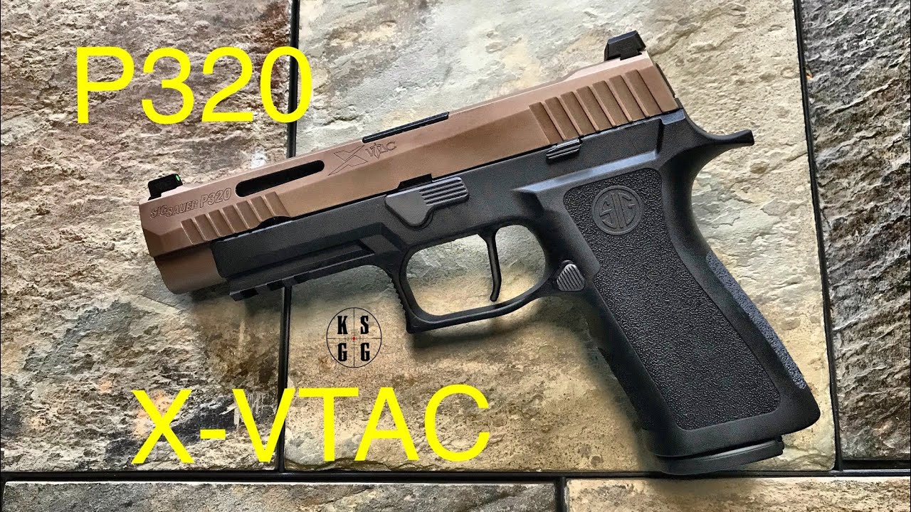 Sig Sauer P320 X-VTAC - An Awesome Yet Very Different Kind Of P320 ...