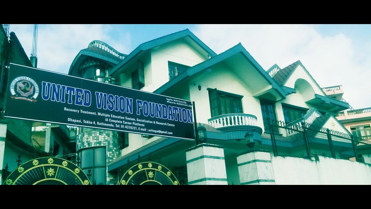 United Vision Foundation (Contact :1-4376221, 9863022205) Rehab in ...