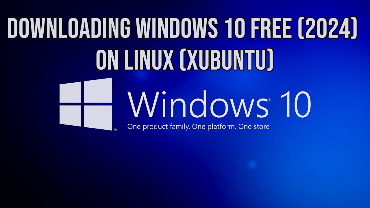 Downloading Windows 10 FREE (2024) on Linux (Xubuntu) - YouTube