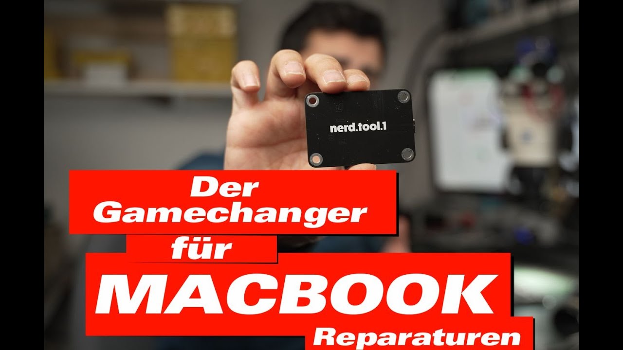 Nerd.tool.1 - Gamechanger für Macbook Reparaturen - YouTube